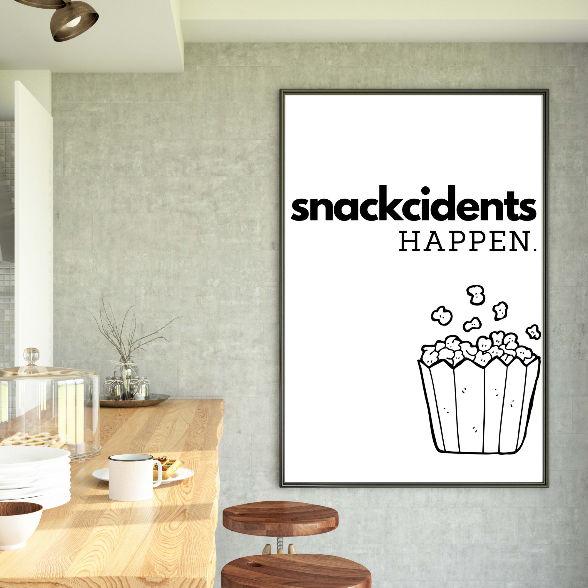 Snackcidents Happen Printable Wall Art Funny Signs Digital - Etsy