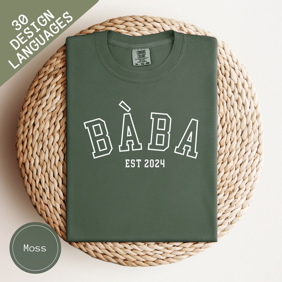 Custom Dad Shirt, Chinese Baba Est Shirt, Comfort Color Dad Shirt ...