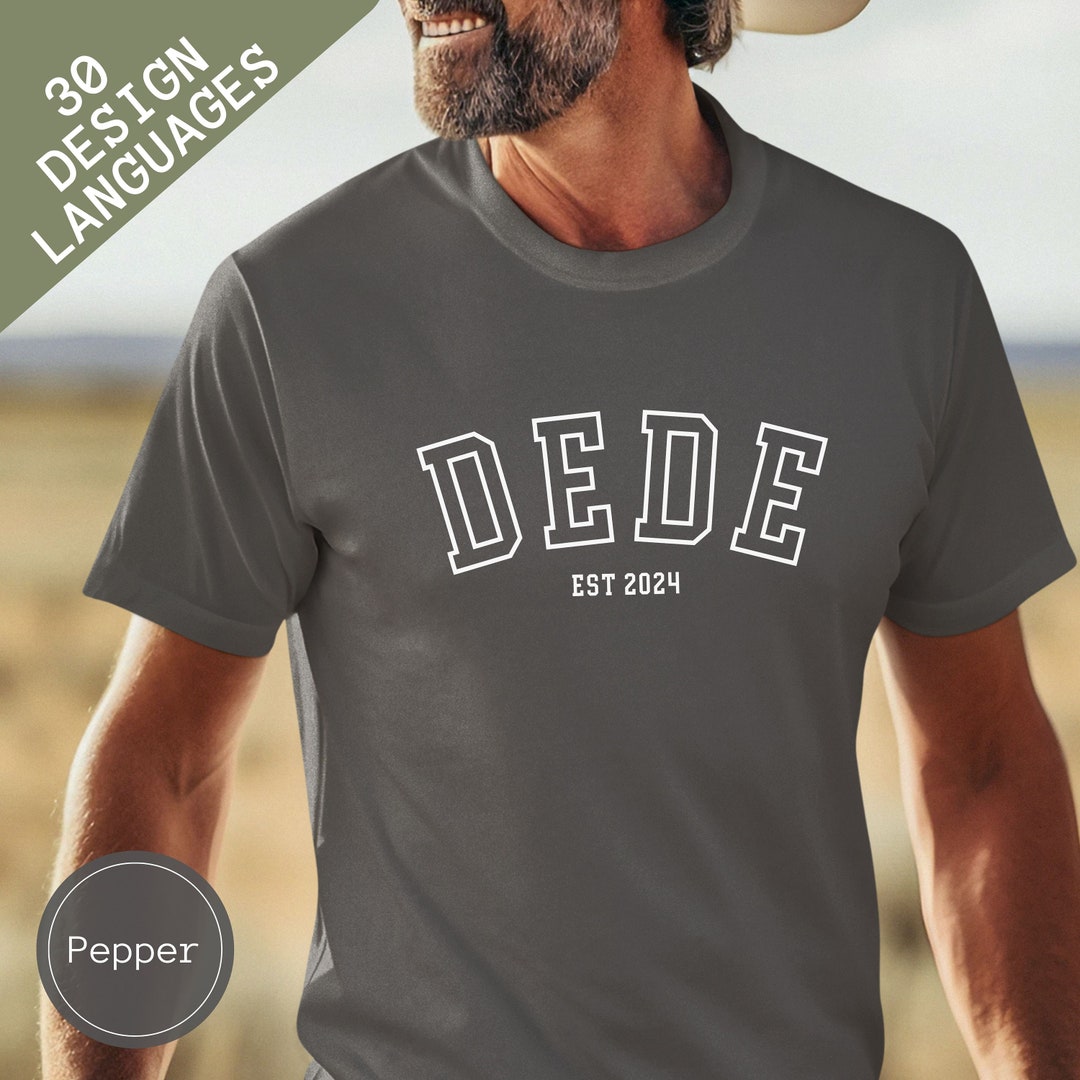 Custom Grandpa Shirt, Turkish Dede Est Shirt, Personalized Grandpa ...