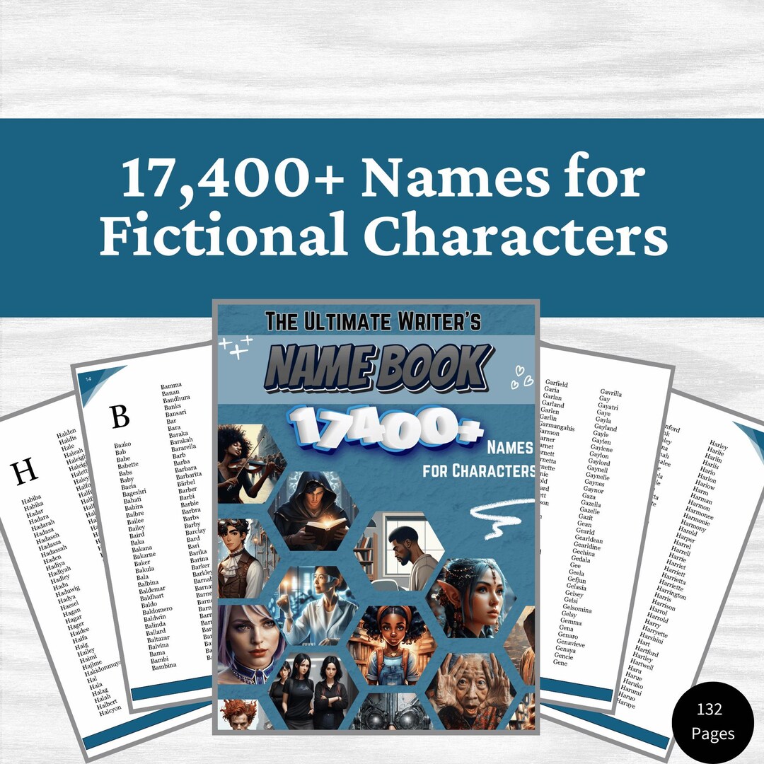 Character Name Ideas for Writers: 17,400+ Names for Fictional ...