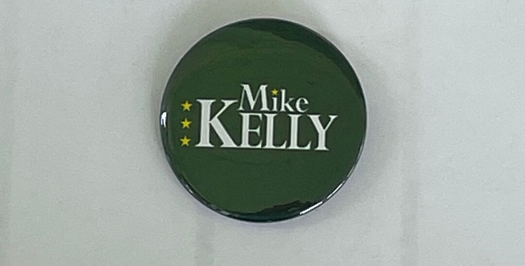 Mike Kelly for Congress - 2 1/4 Pinback Button - Etsy