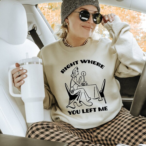 Right Where You Left Me Sweater - Etsy