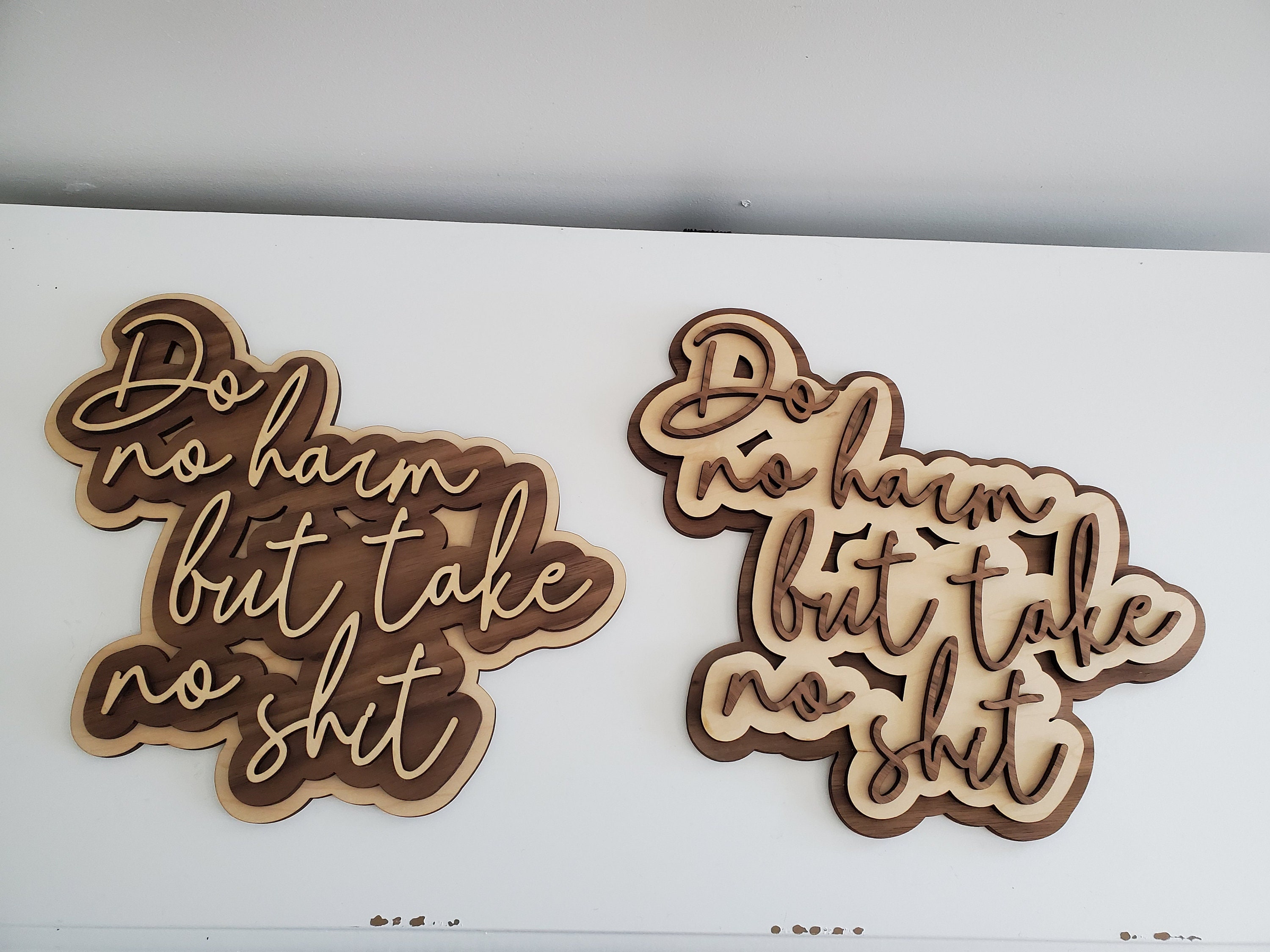 SVG Digital File - Super Multi-layer Sign - Do No Harm but Take No Shit ...
