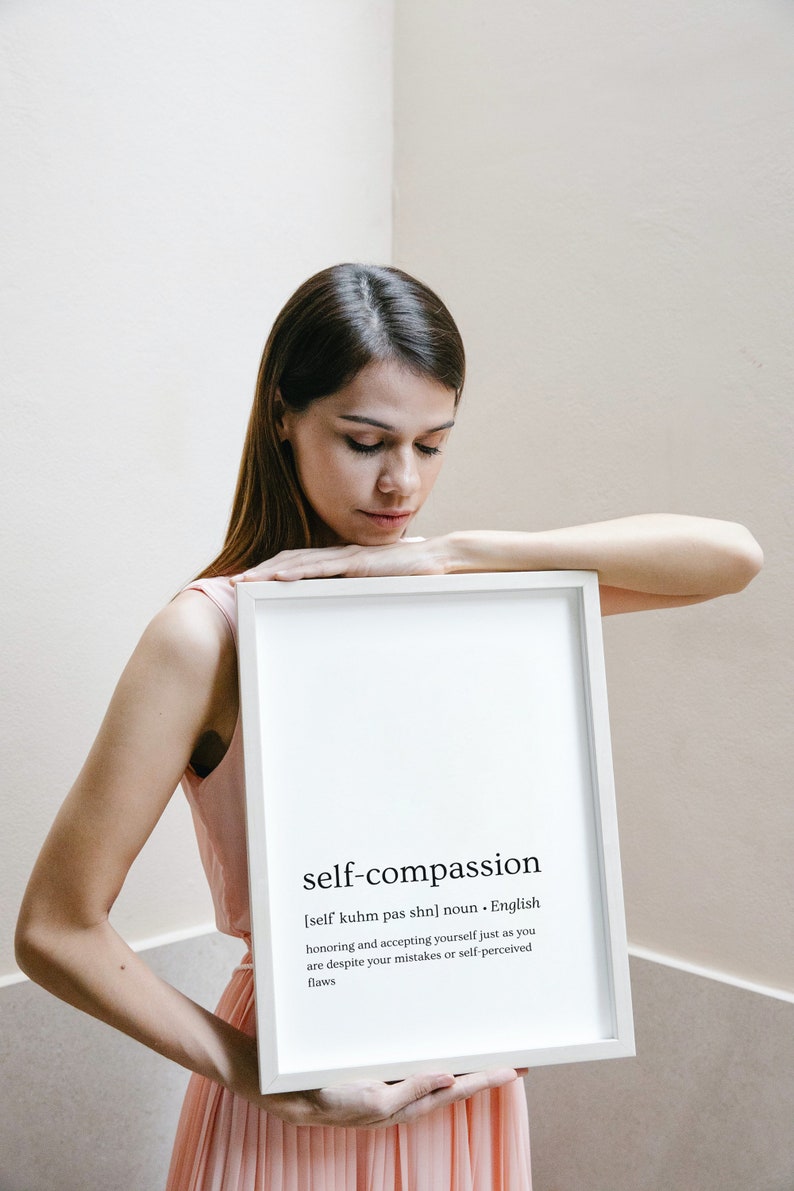 Print Self Compassion Definition Print Self Compassion Wall - Etsy