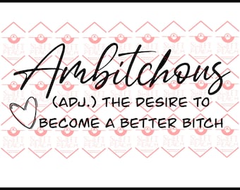 Ambitchous Svg - Etsy