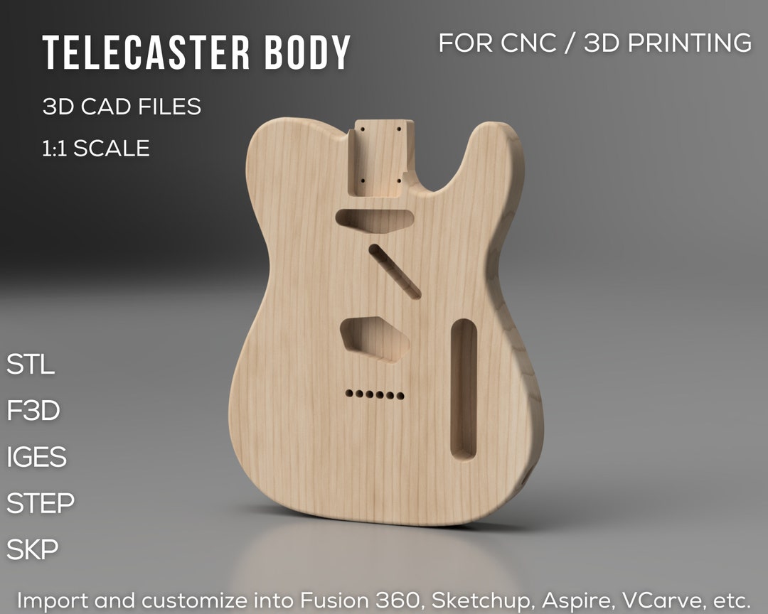 Fender Telecaster Body 3D CAD Files Stl Step Skp F3d Iges 1:1 Scale CNC ...