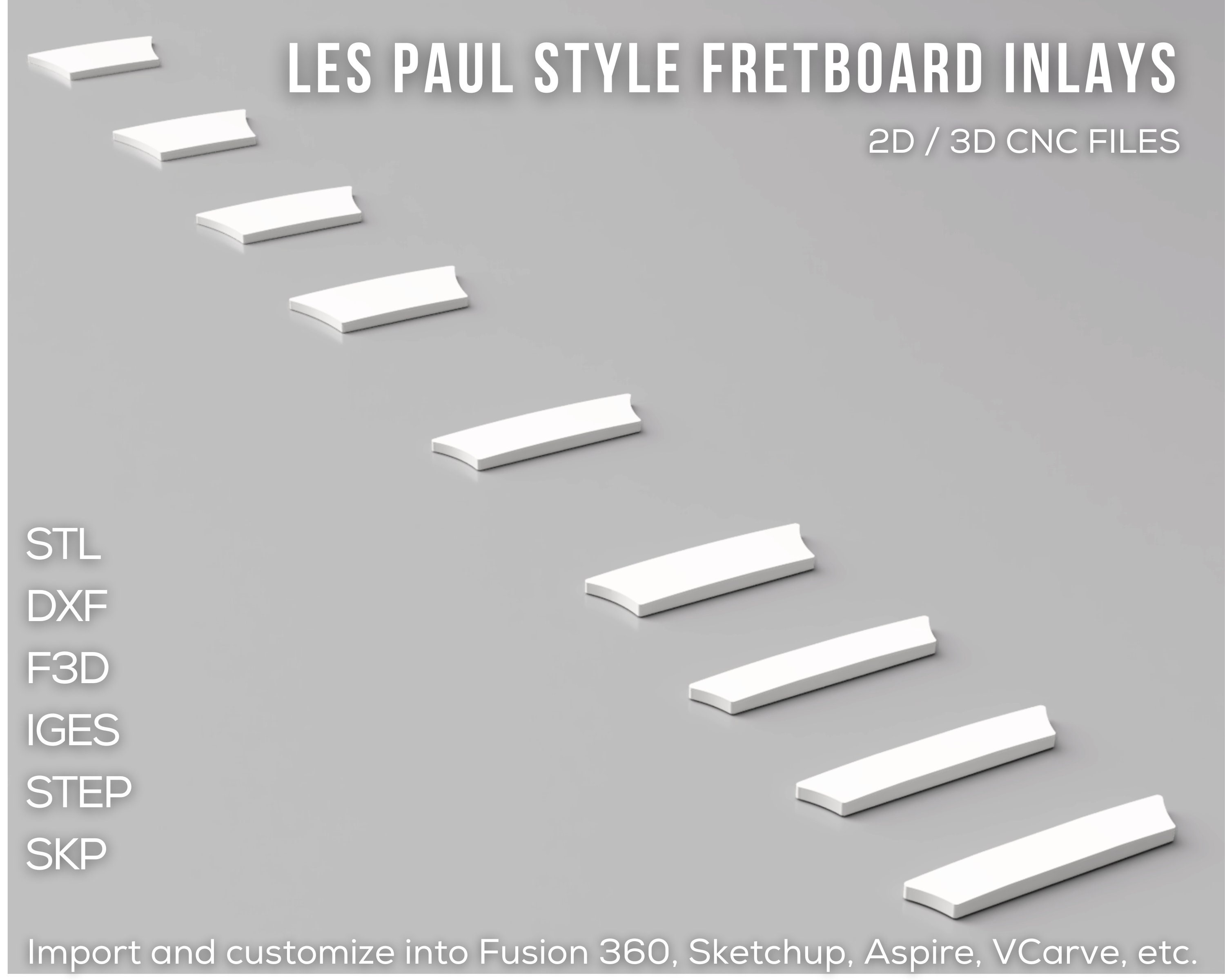 Les Paul Style Fretboard Inlays 3D CAD Files Stl Step Skp F3d Iges 1:1 ...