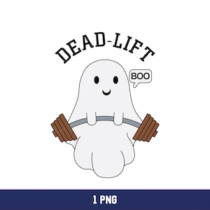 Dead Lift Ghost Png, Halloween Gym Ghost Png - Etsy