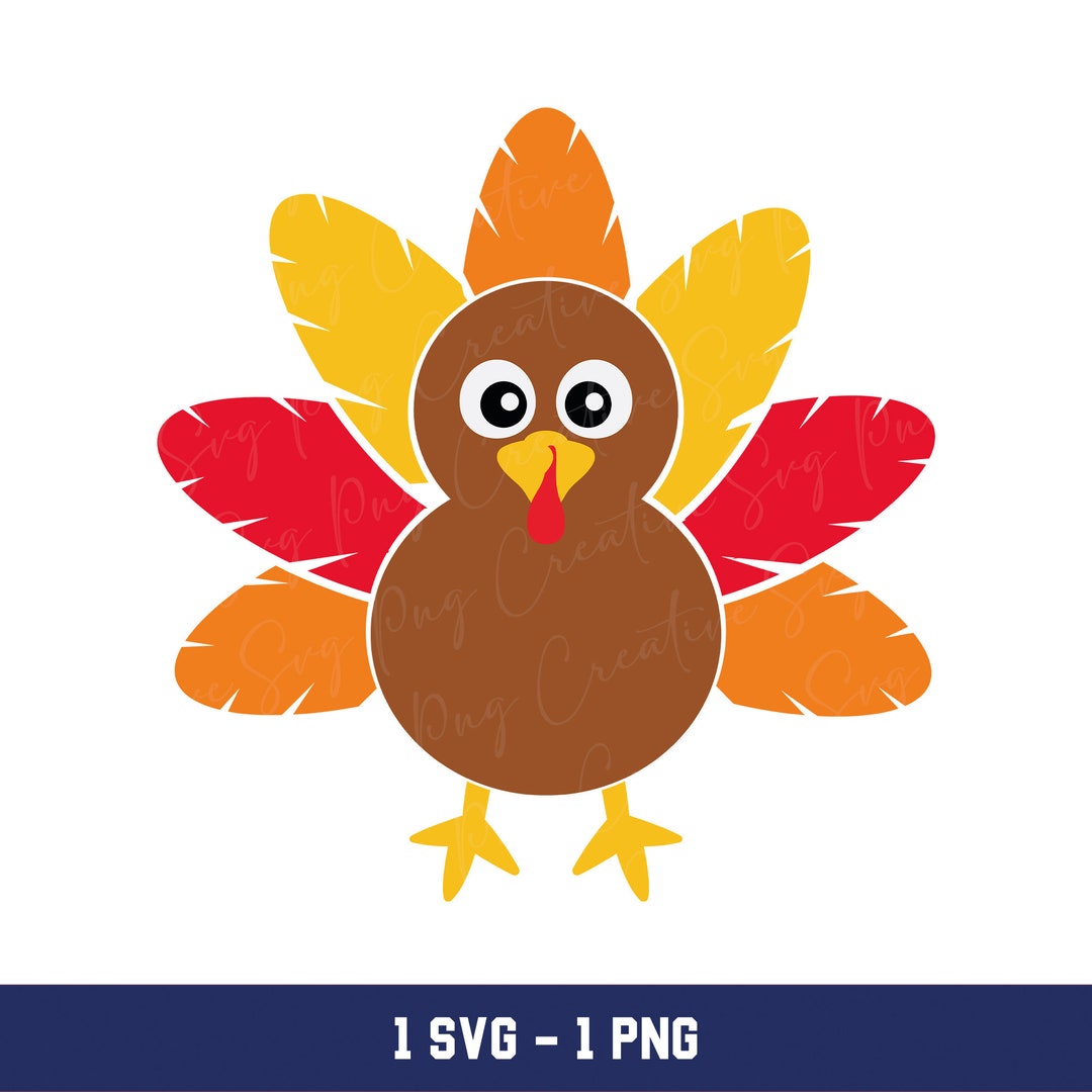 Thanksgiving Turkey Svg Png, Thanksgiving Cute Turkey Svg Png - Etsy