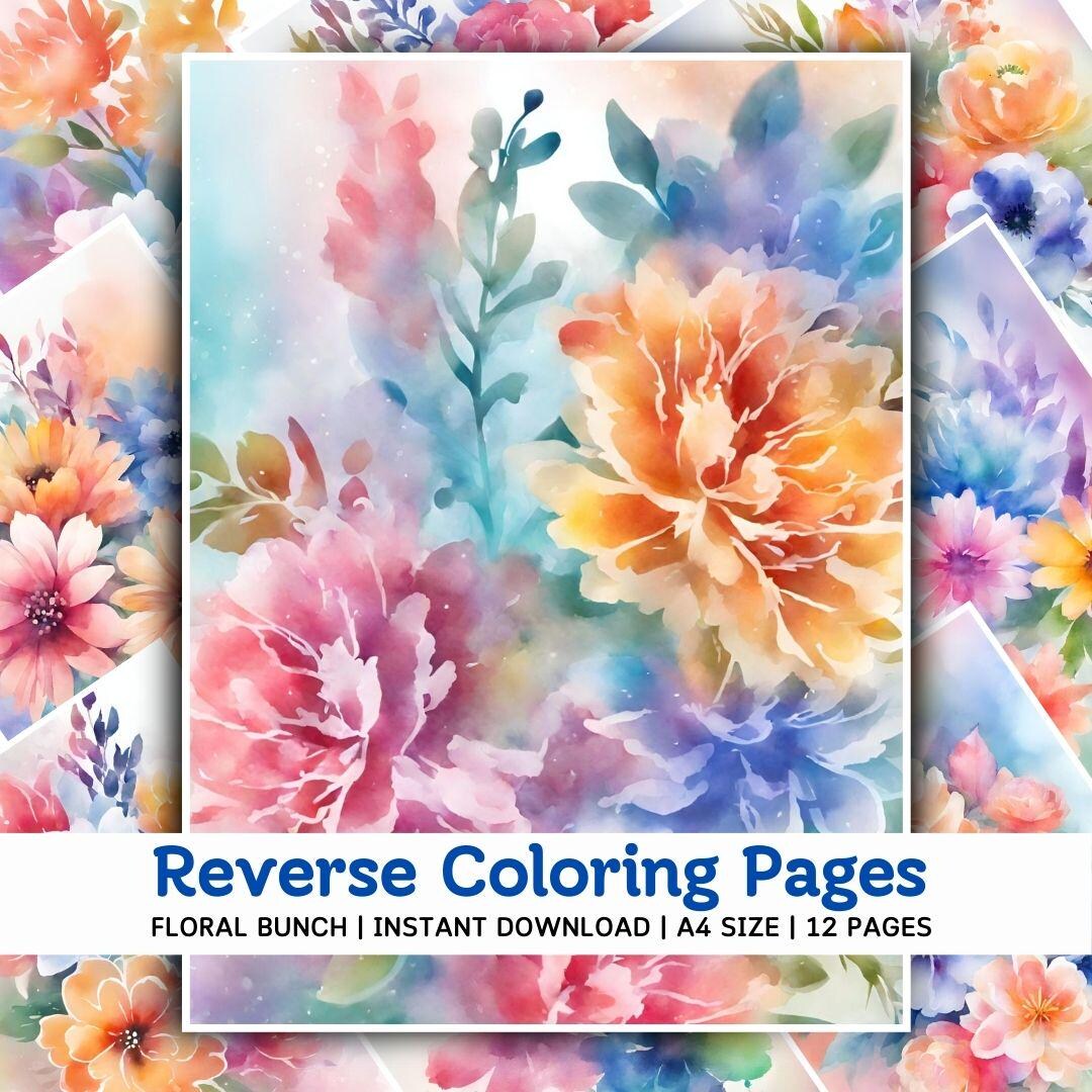 Reverse Coloring Pages Watercolor Flowers Reverse Coloring Book Flowers ...