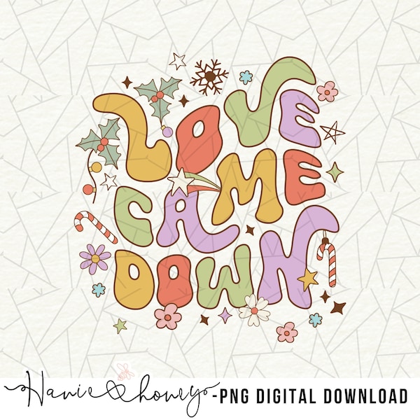 Love Came Down Png - Etsy