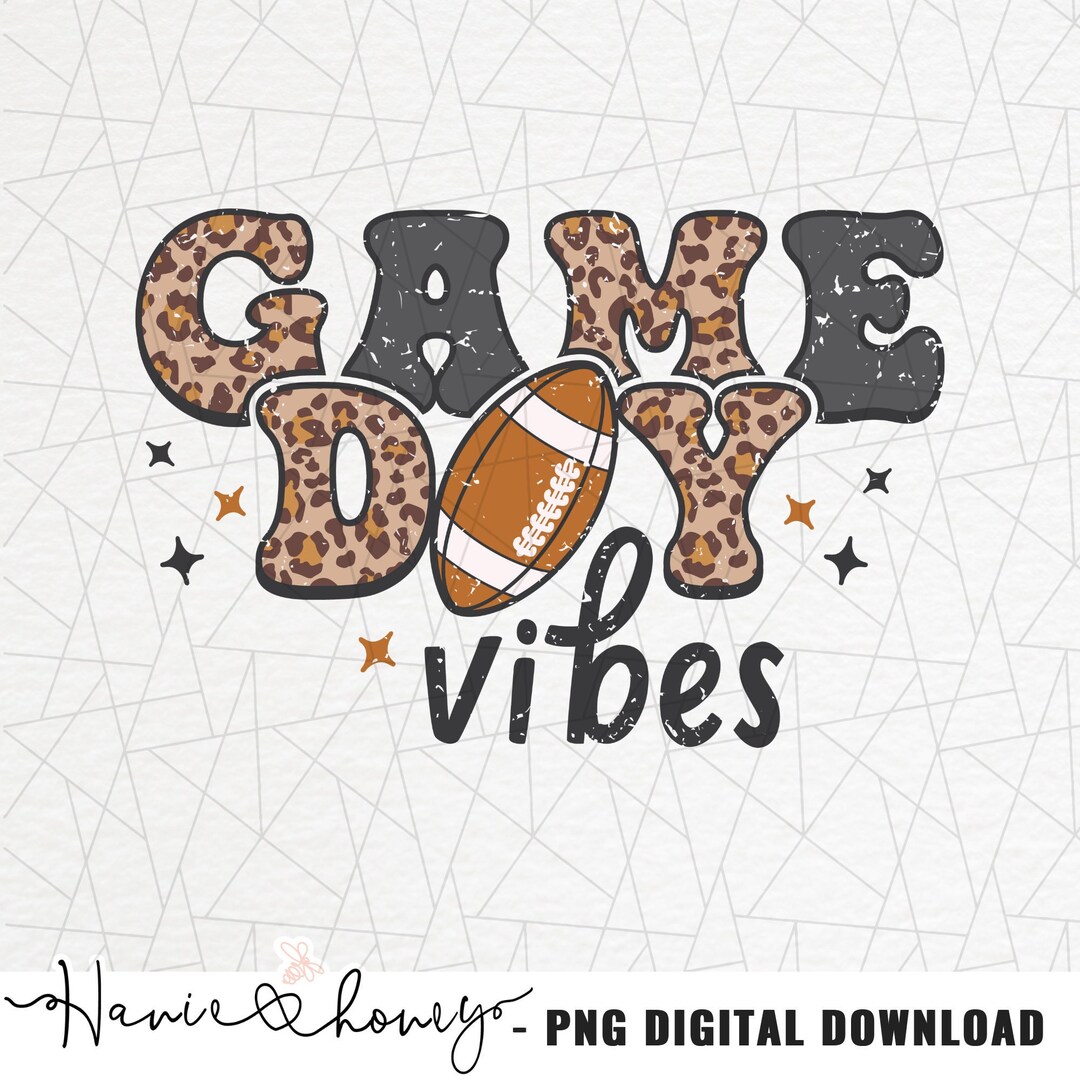 Game Day Vibes Png - Football Png Design - Football Vibes - Football ...