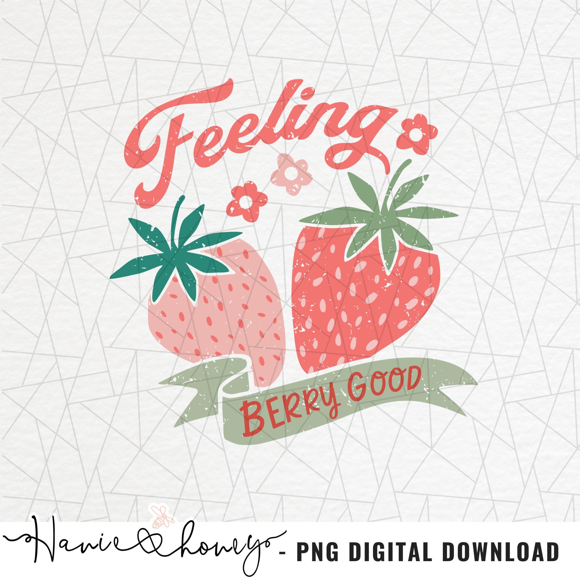 Feeling Berry Good PNG Strawberry Png Straw Berry - Etsy