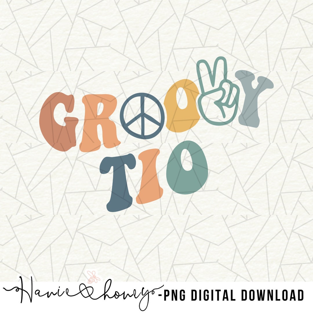 Groovy Tio Png - Uncle Shirt Png - Retro Tio Png - Hippie Png - Groovy ...