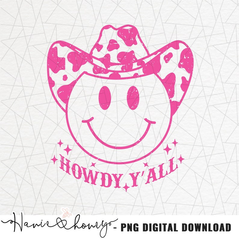 Howdy Y'all PNG Cowboy Happy Face Png Cow Print | Etsy
