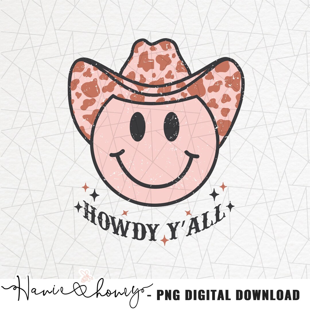 Howdy Y'all PNG - Cowboy Happy Face Png - Cow Print - Western Png ...