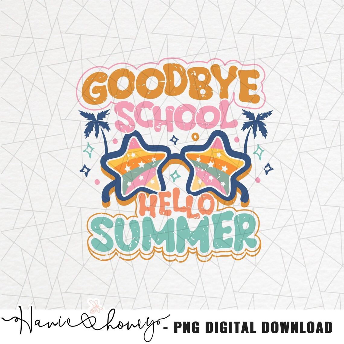 Goodbye School Hello Summer Png Last Day of School Png End - Etsy