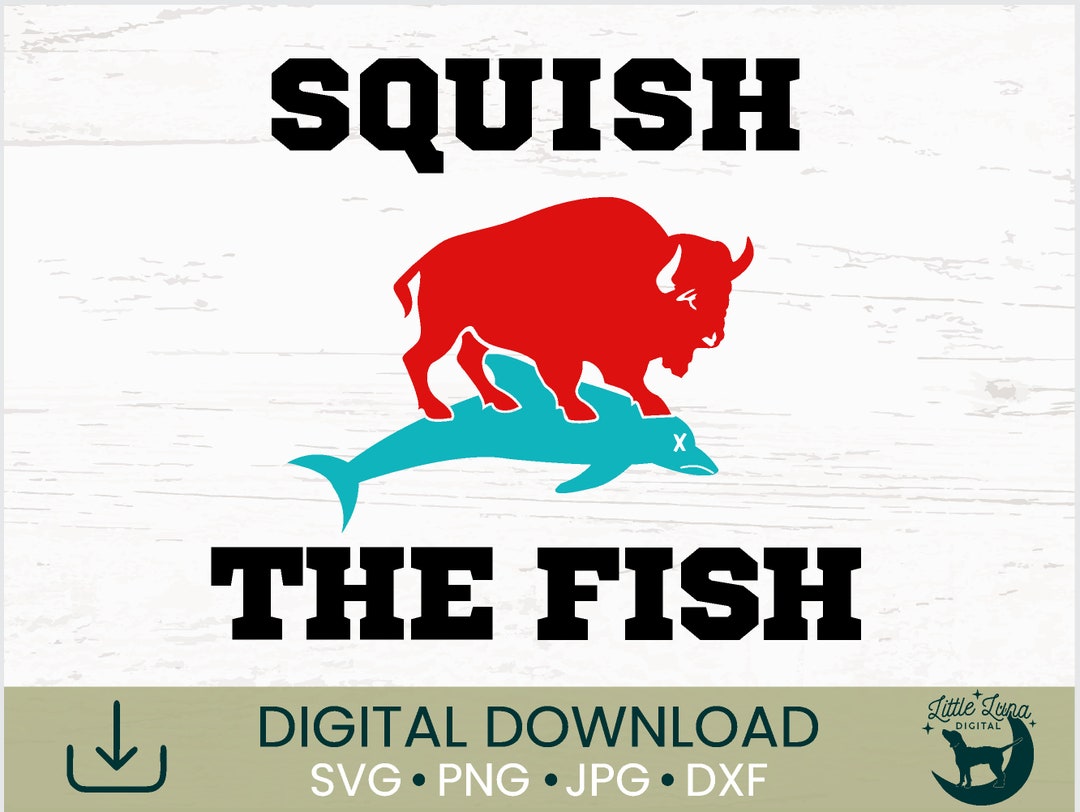 Squish the Fish 1 | SVG PNG JPG | Cut File for Shirts, Crafts ...