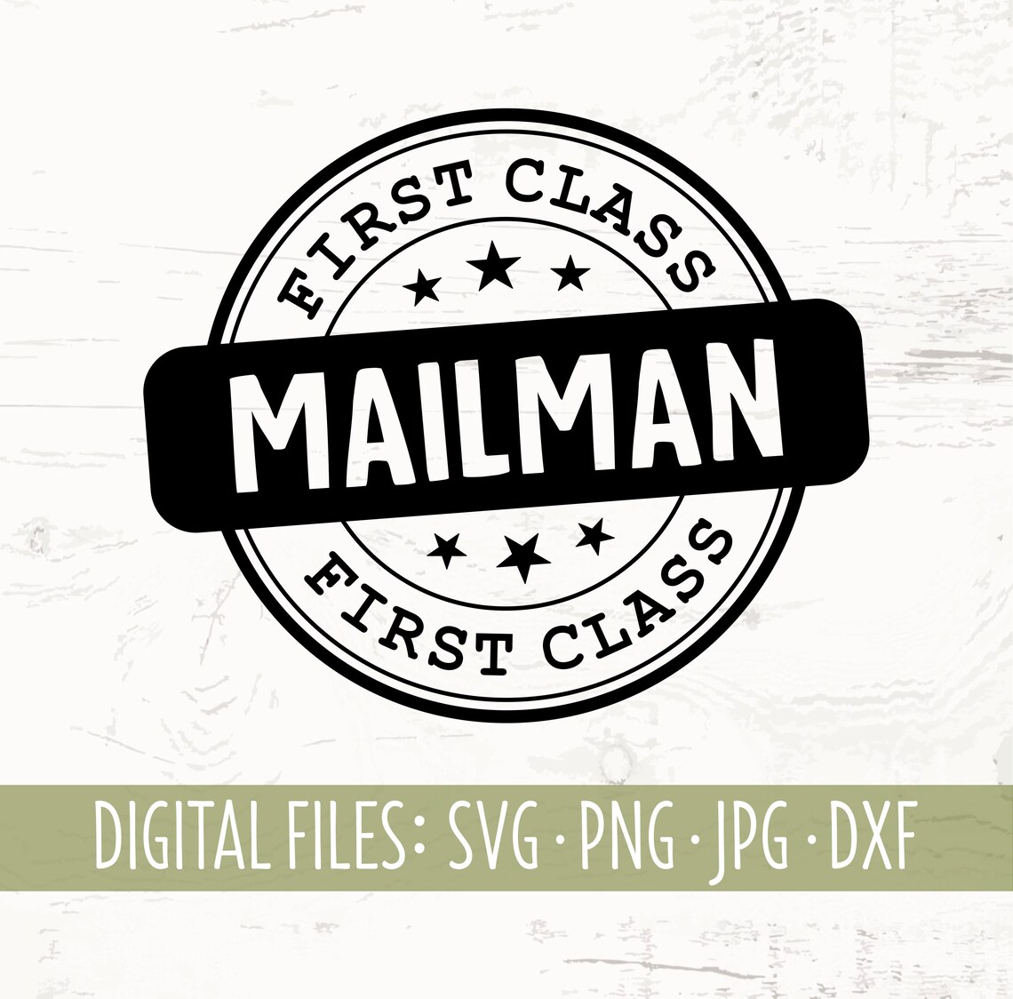 First Class Mailman | SVG PNG JPG | Cut File for Shirts and Crafts ...