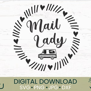 Mail Lady | SVG PNG JPG | Cut File for Shirts and Crafts | Mail Carrier ...