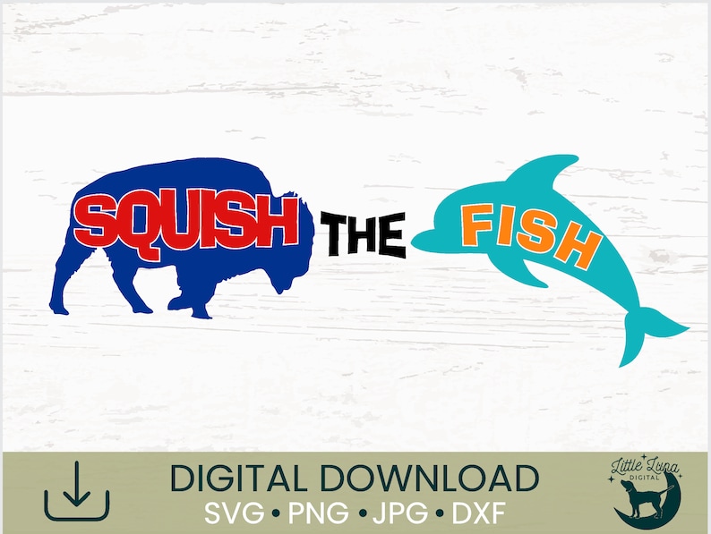 Squish the Fish 2 SVG PNG JPG Cut File for Shirts, Crafts Football Gift ...