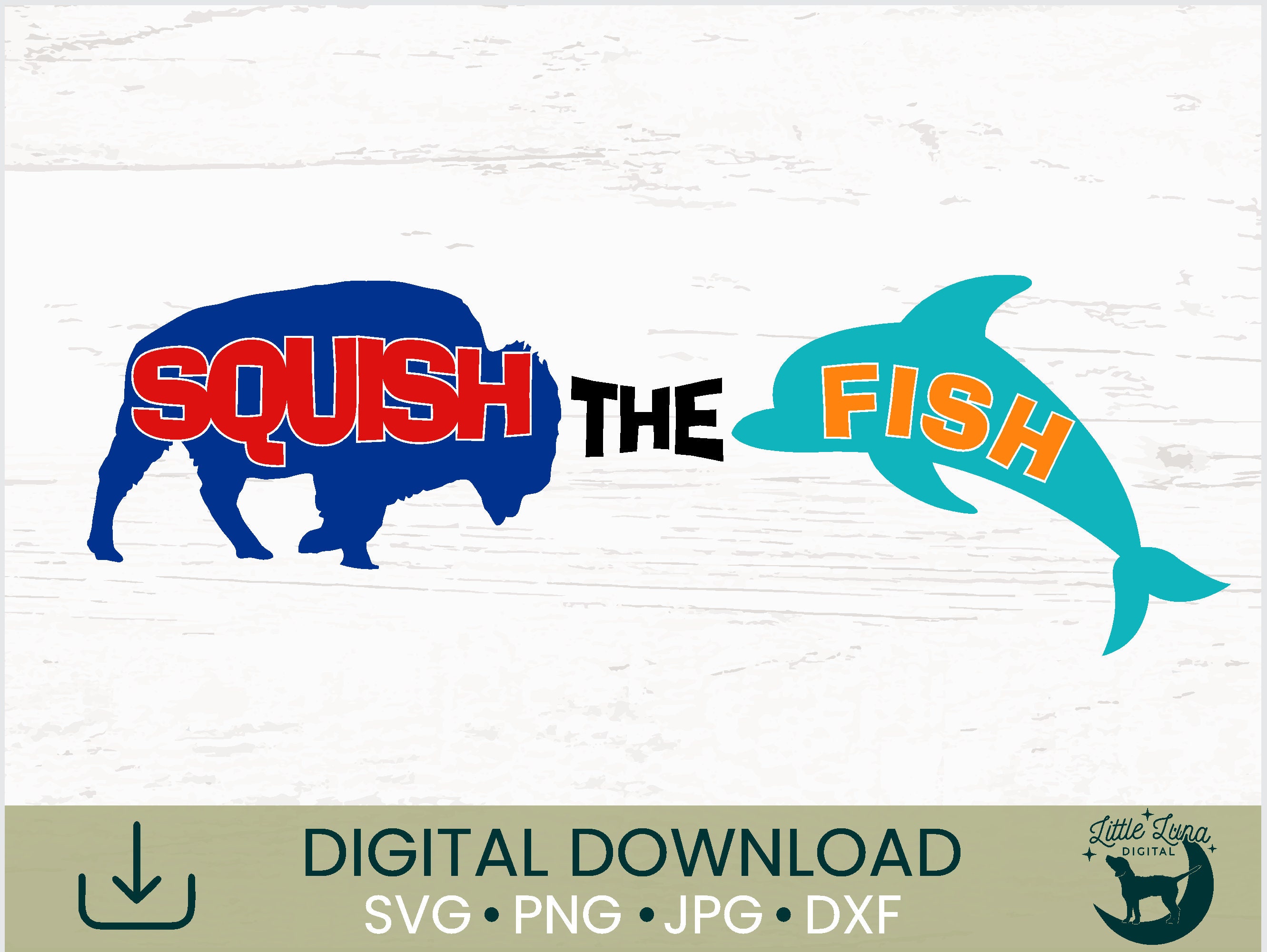 Squish the Fish 2 SVG PNG JPG Cut File for Shirts, Crafts Football Gift ...