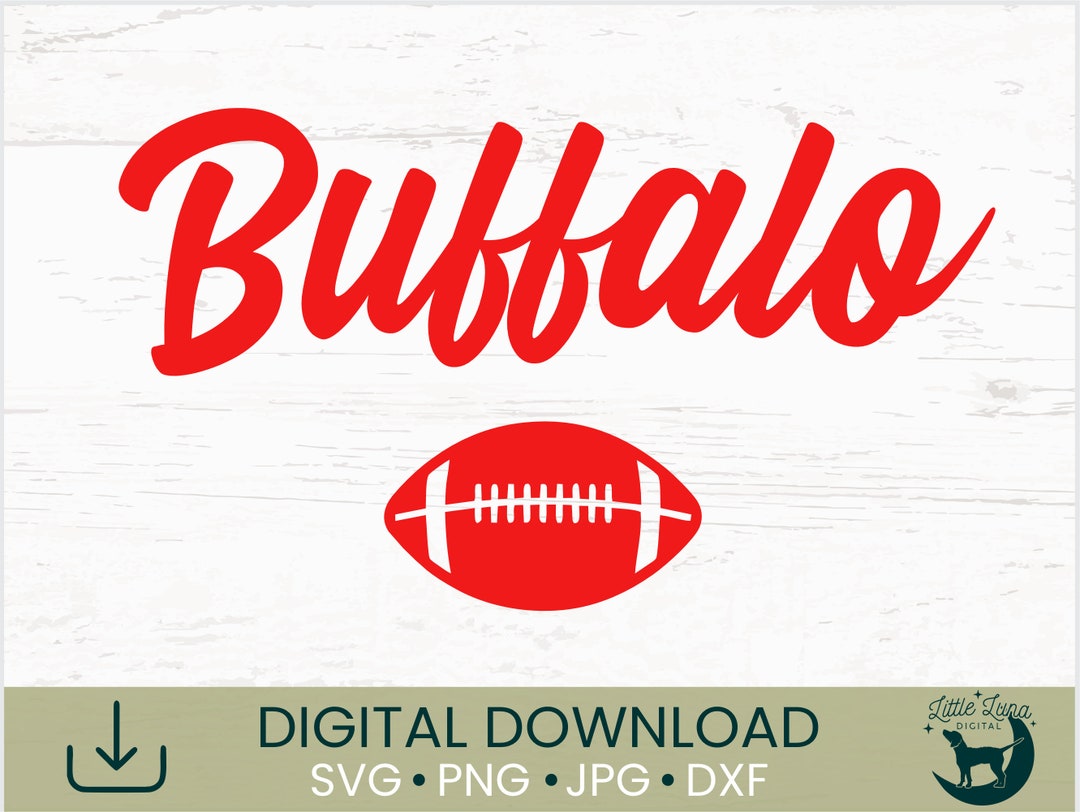 Buffalo Football Cursive | SVG PNG JPG | Cut File for Shirts and Crafts ...
