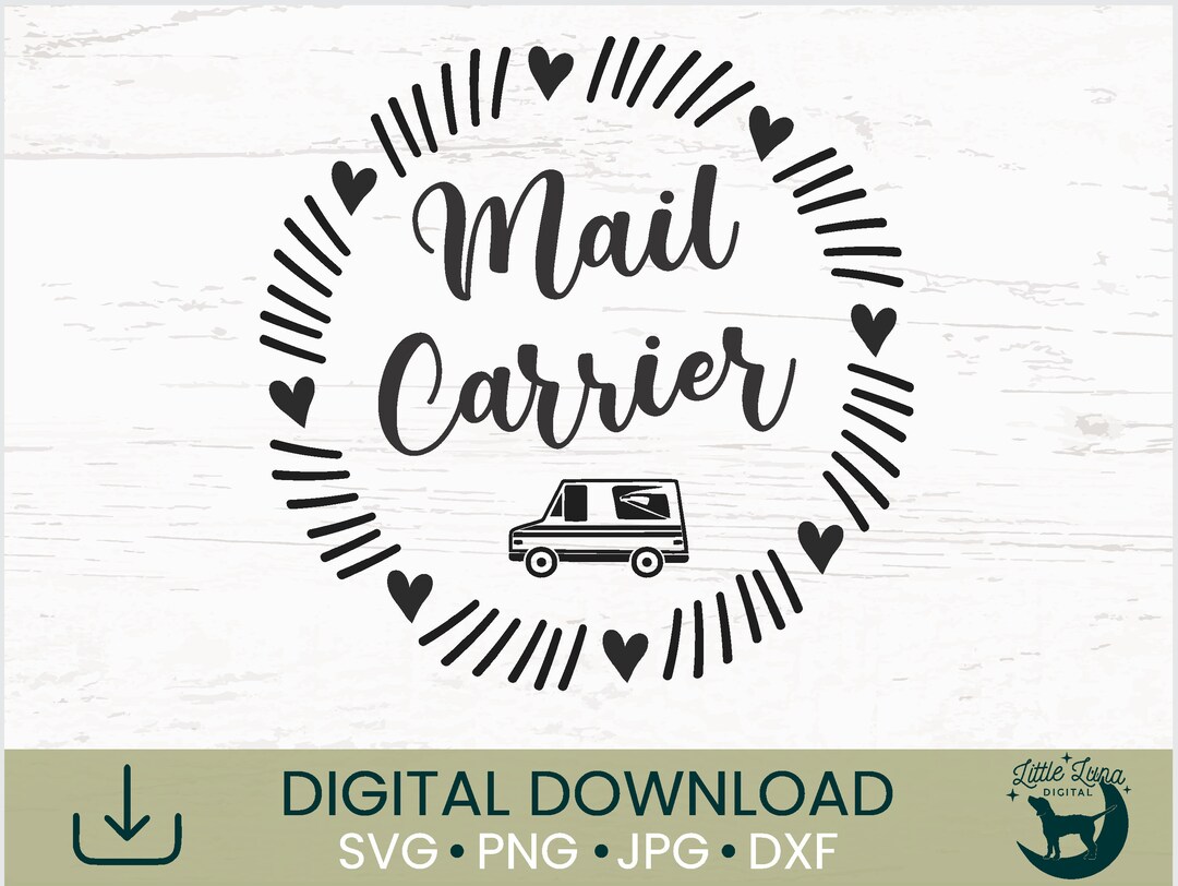 Mail Carrier | SVG PNG JPG | Cut File for Shirts and Crafts | Mail ...