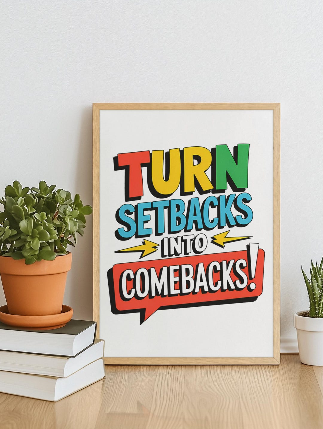 Motivational Office Poster: Turn Setbacks Into Comebacks (digital ...