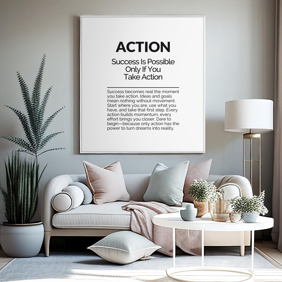 Motivational Poster "success is Possible Only If You Take Action ...