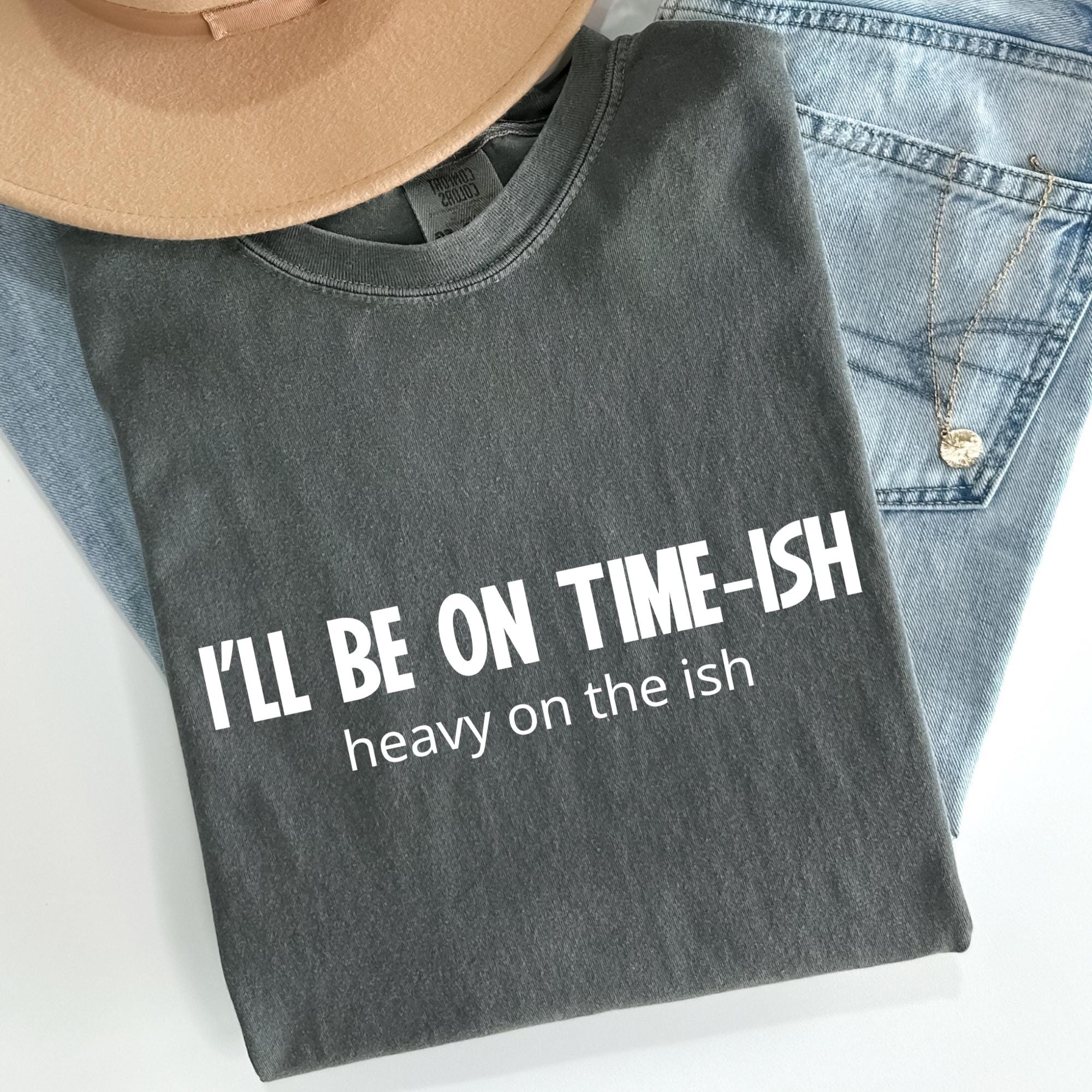 On Time-ish SVG | Always Late SVG | Funny Procrastinator Cut File ...