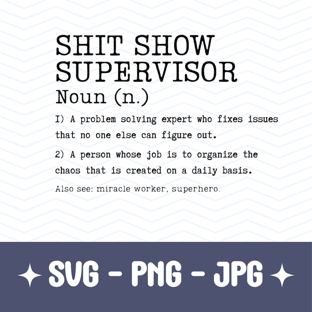 Shit Show Supervisor Svg Chaos Coordinator New Job Gift Svg Coffee Mug ...