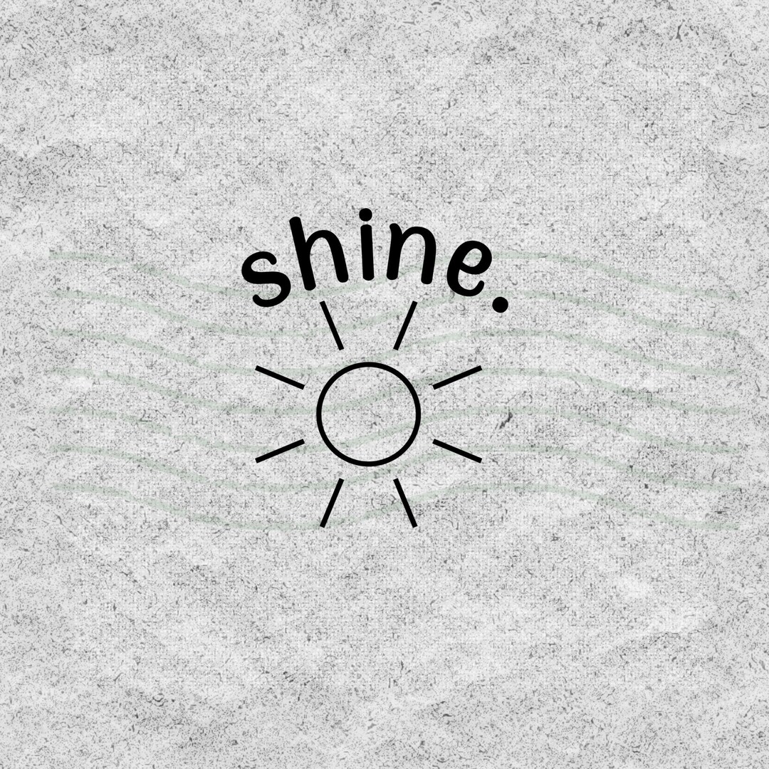 Shine SVG PNG, Sunshine Svg, Keep Shining Svg, Cut File for Cricut - Etsy