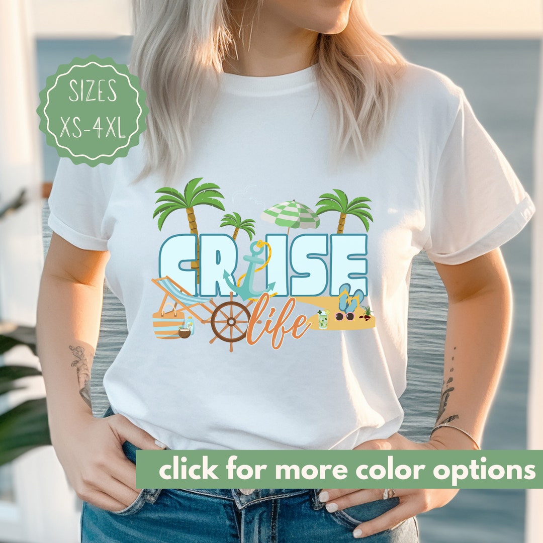 Cruise Life T-shirt, Cruise Squad, Family Cruise Shirts, Cruise Lover ...