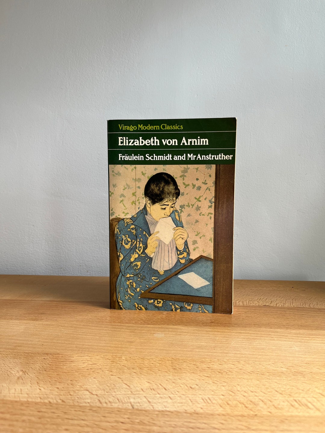 Fräulein Schmidt and Mr Anstruther by Elizabeth Von Arnim Virago Modern ...