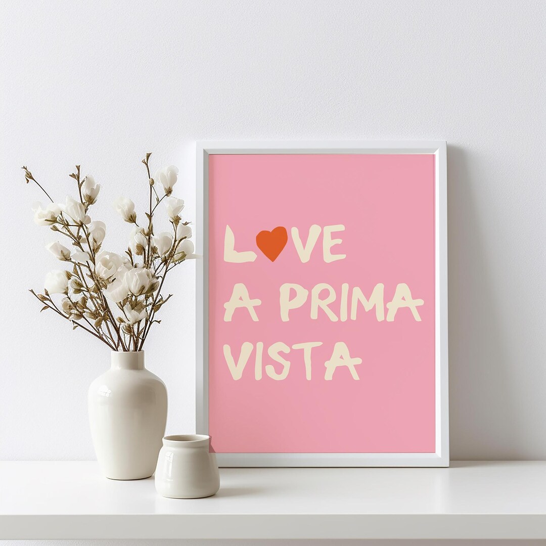 LOVE A PRIMA VISTA Poster - Etsy