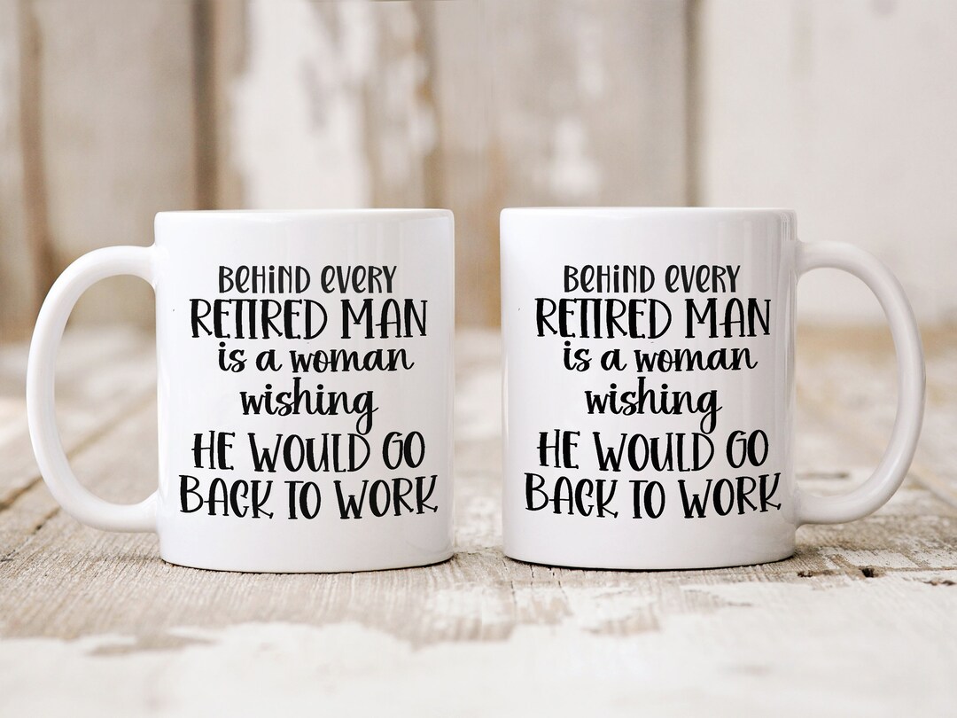 Funny Retirement Mug, Retired Husband, Funny Mugs, Birthday Present ...