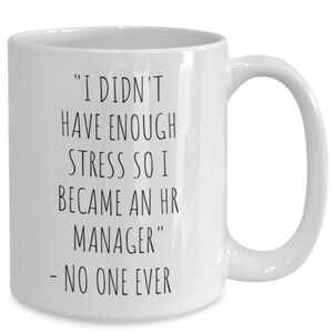 Funny HR Coffee Mug/human Resources Manager Gift/funny Mug for Work ...