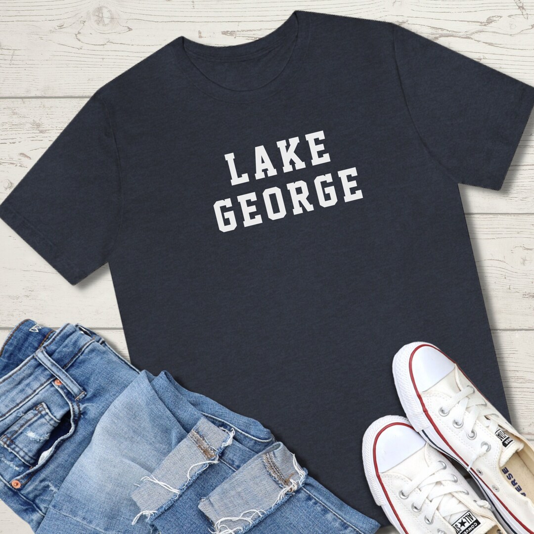 Lake George Shirt, Lake George Tees, Lake George, NY Tshirt ...