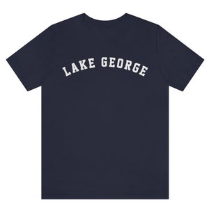 Lake George Shirt, Lake George Tees, Lake George, NY Tshirt ...