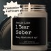 1 Year Sober Sobriety Gift One Year Sober Celebration Candle AA NA Gift ...
