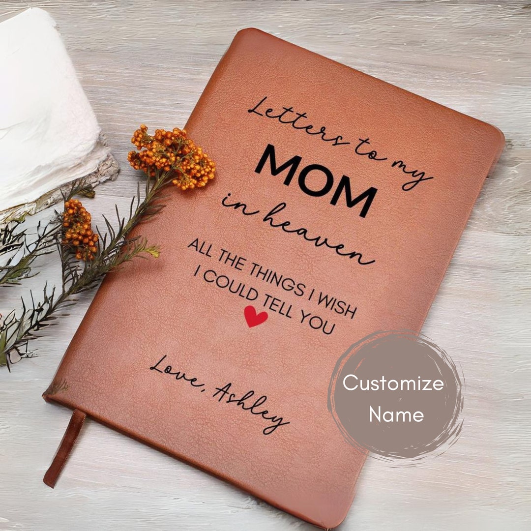 Letters to My Mom Journal Loss of Mother Grief Journal Mom Memorial ...