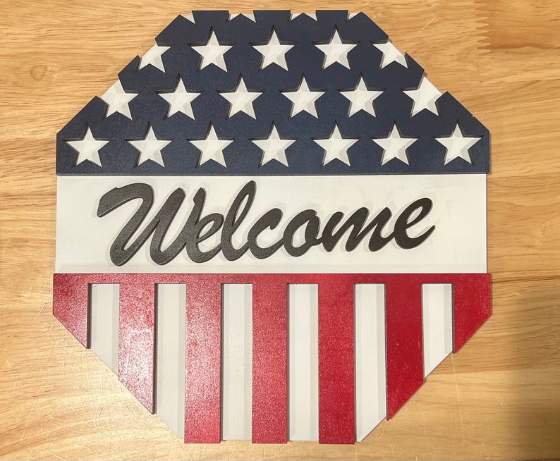 Digital SVG File -welcome Stars and Stripes Octagon Sign - Glowforge ...