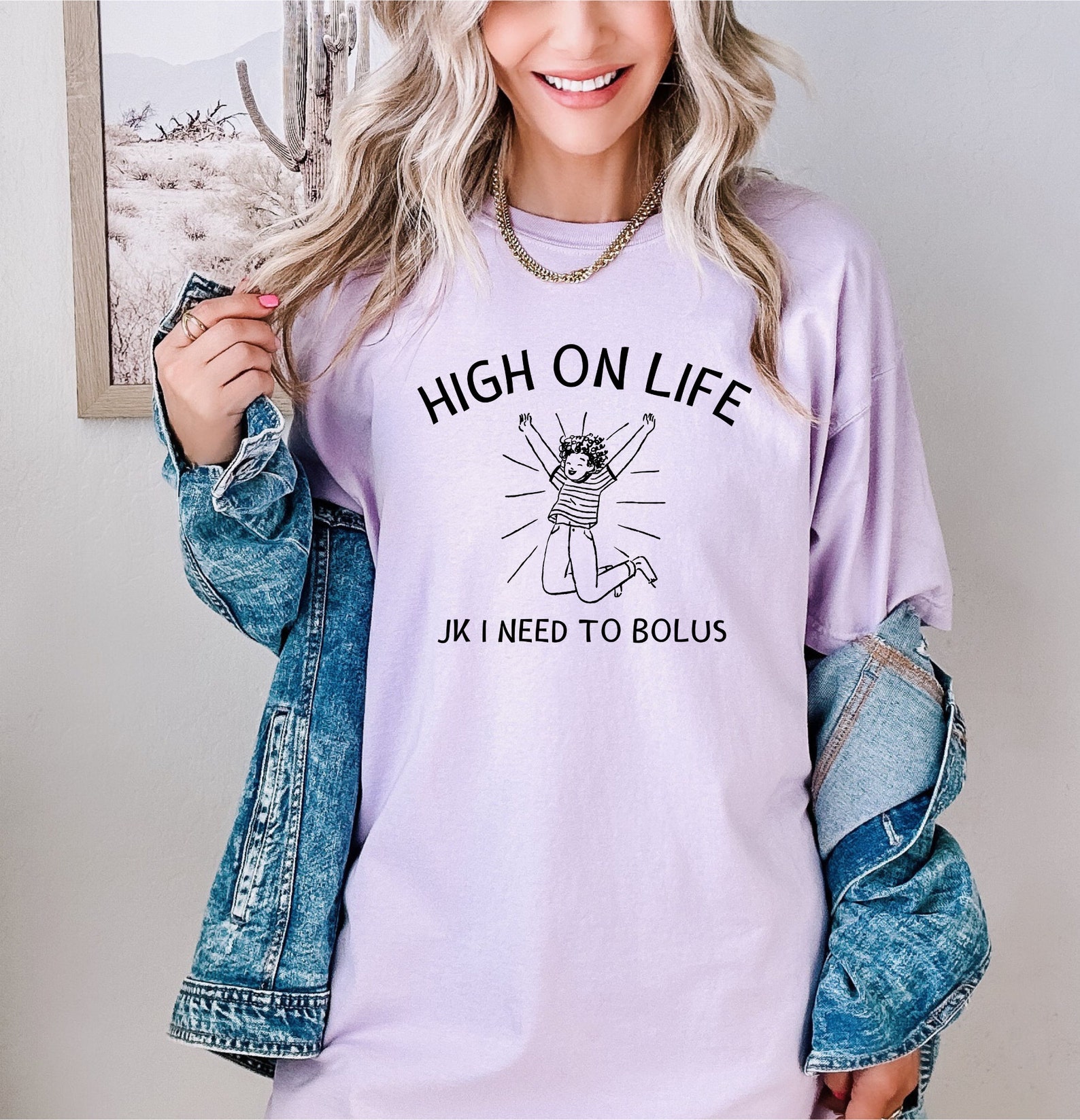 High on Life JK I Need to Bolus Gifts for Type 1 Diabetics Invisible ...
