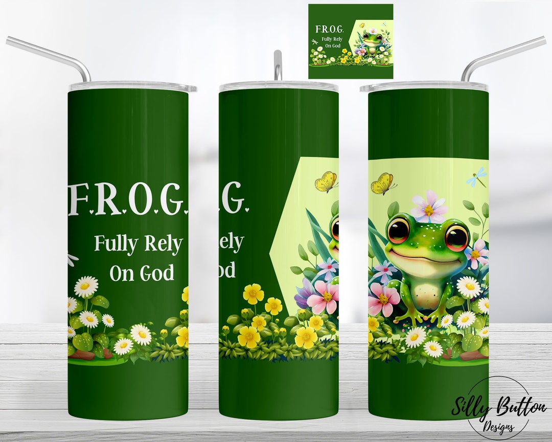 FROG Fully Rely on God F.R.O.G. Green Spring Faith Sublimation Skinny ...