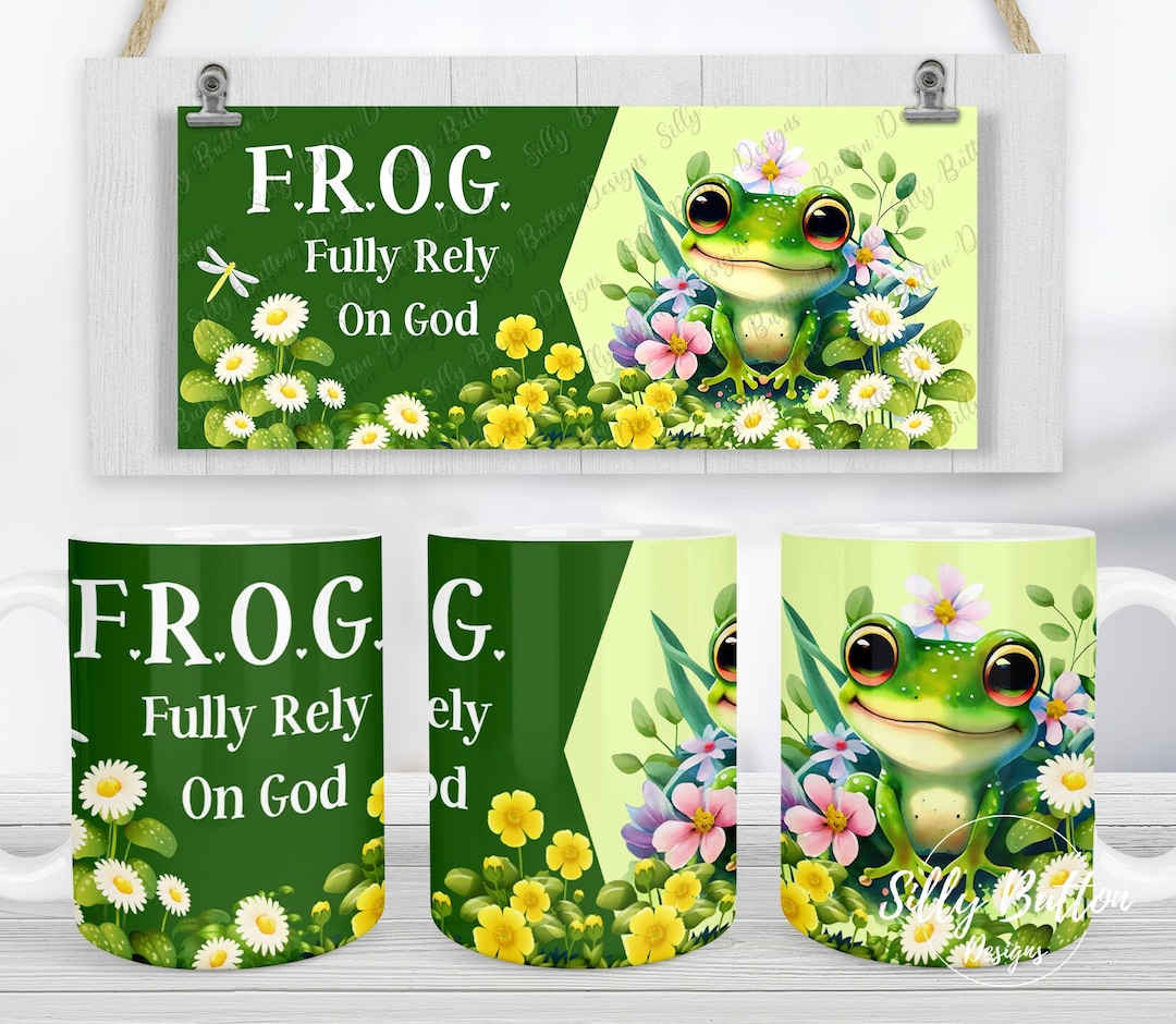 Frog Fully Rely on God With Flowers Religious Faith Floral Sublimation ...