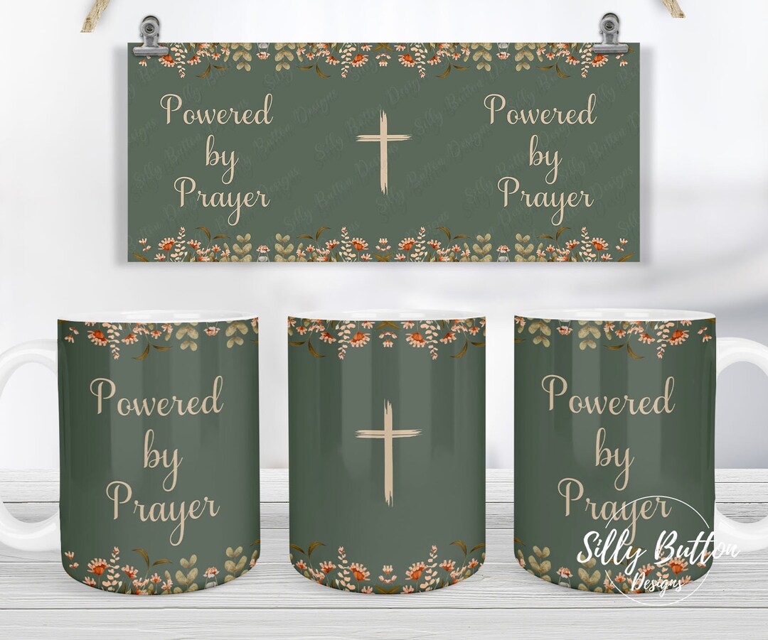Powered by Prayer With Cross & Flowers Faith Sublimation Mug Design ...