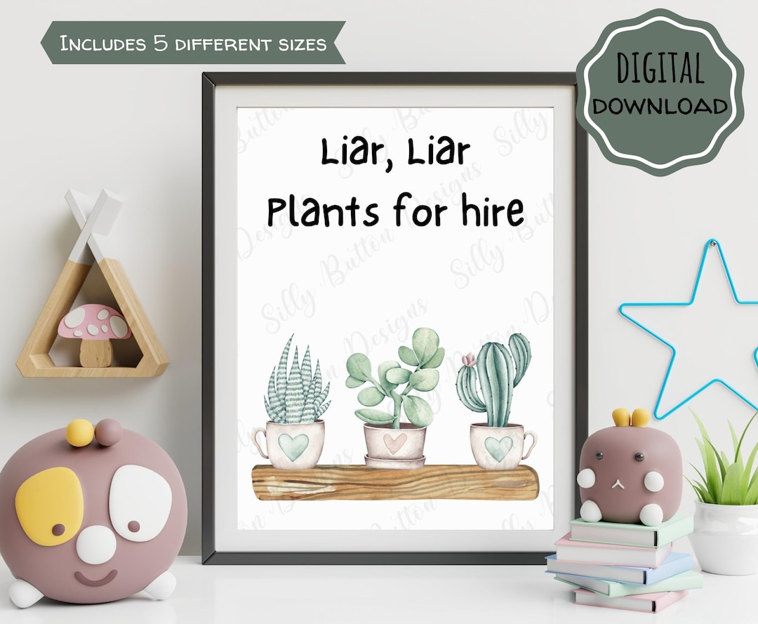 Druckbare Liar Liar Plants For Hire JPG Wanddekor, 5 verschiedene ...