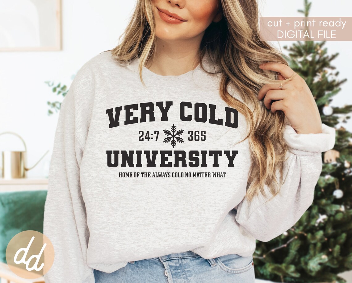 Yes I'm Cold SVG Very Cold University Svg Winter - Etsy