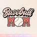 Baseball Mom SVG - Game Day Quote - Sports Mama - Commercial Use ...